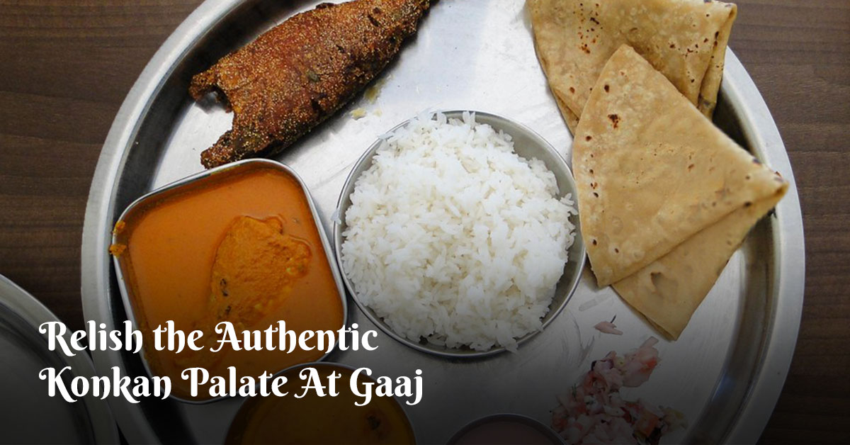 Authentic Konkani Cuisine and Delicious Meals | Gaaj Resort
